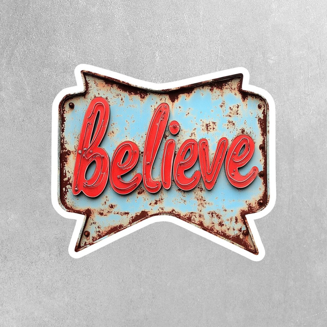 Vintage Believe Sign Sticker | Motivational Wall Art Decal | Inspiring ...
