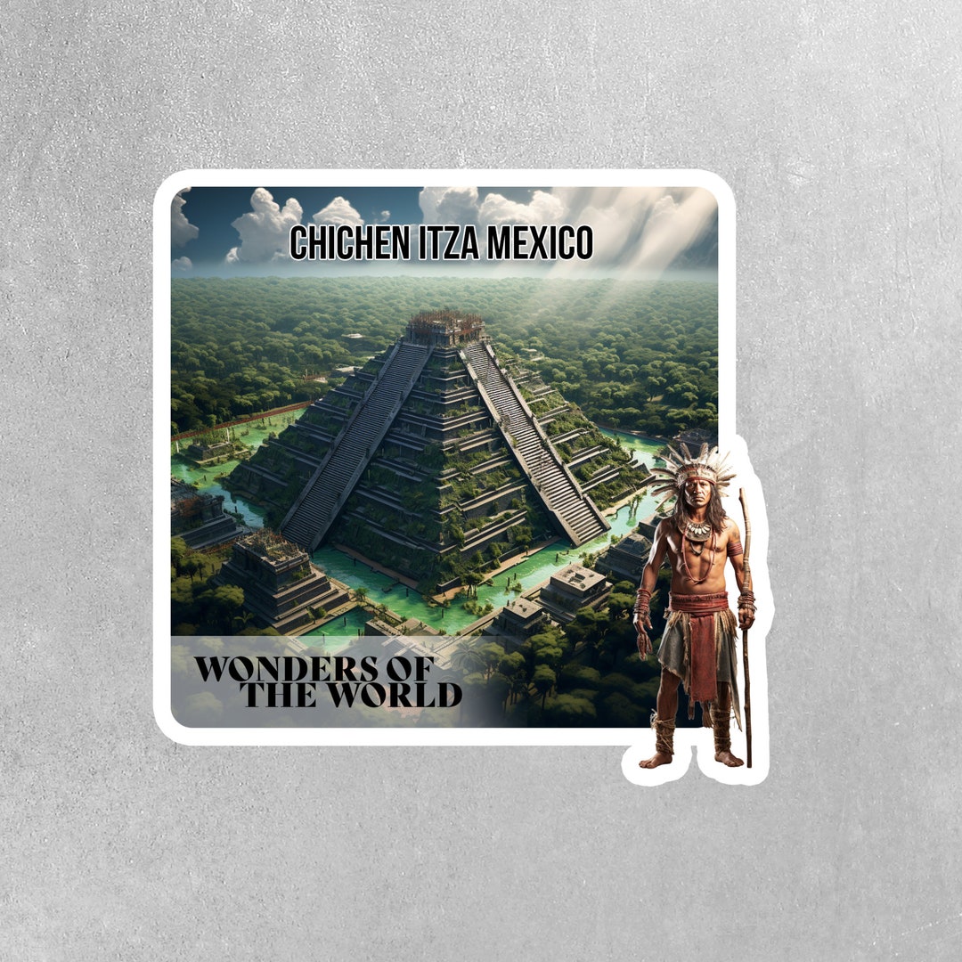 Chichen-itza Mexico Sticker | Mexico Sticker | Wonders of the World ...