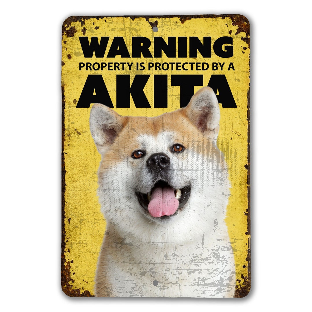 Warning Akita Inu Sign | Dog Warning Sign | Akita Sign - Etsy