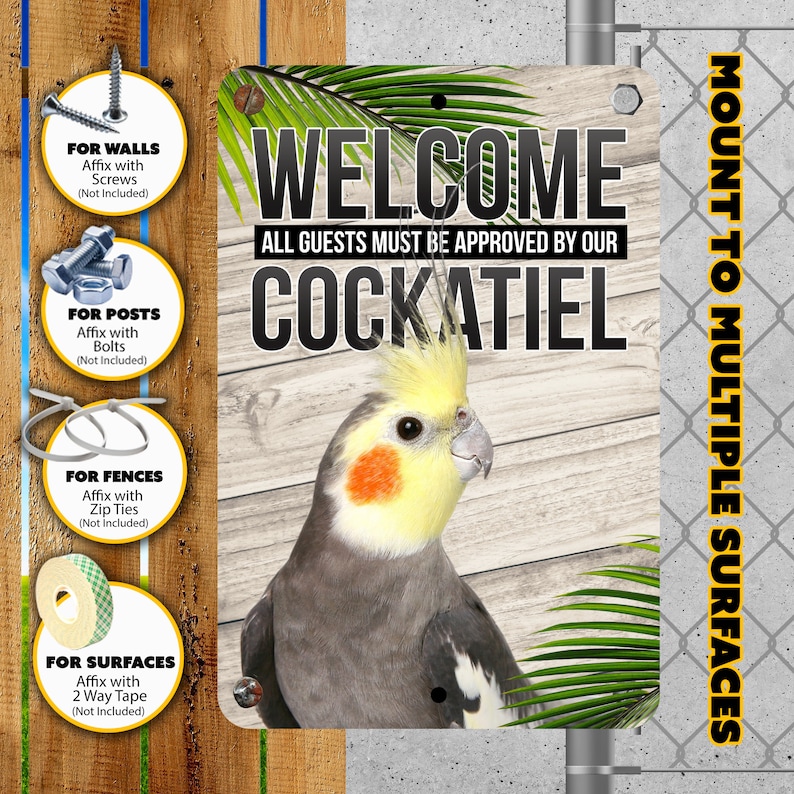 Cockatiel Welcome Sign | Welcome All Guests Must Be Approved by Our ...