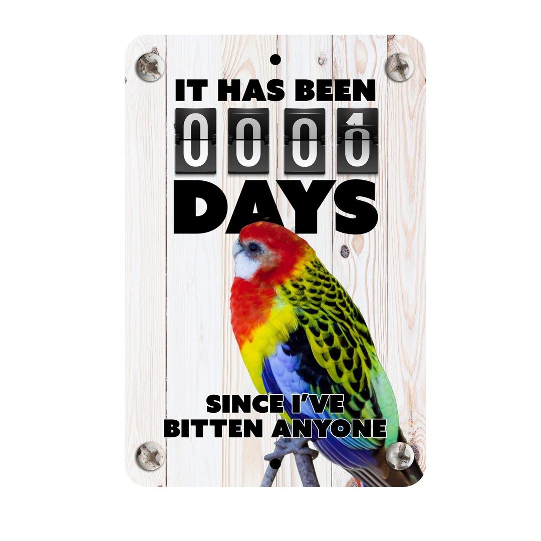 Rosella Bitten Sign | Rosella Parrot Sign | Rosella Parrot Sign - Etsy