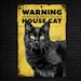 Warning House Cat Sign | Black Cat Warning Sign | House Cat Sign - Etsy
