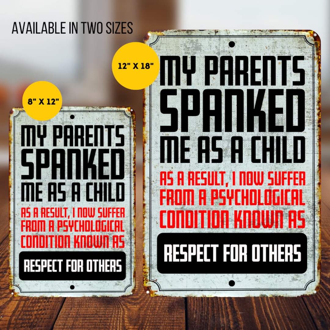 Funny Parents Sign, Funny Spanked Child Sign - Etsy