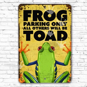 Frog Parking Only Sign | Frog Sign | Funny Frog Sign - Etsy