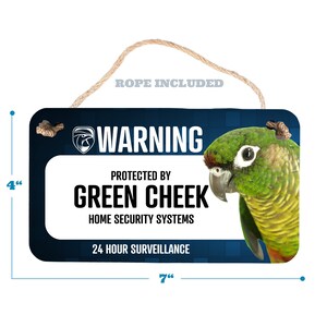 Warning Green Cheek Conure Security Sign Green Cheek Conure Metal Sign ...