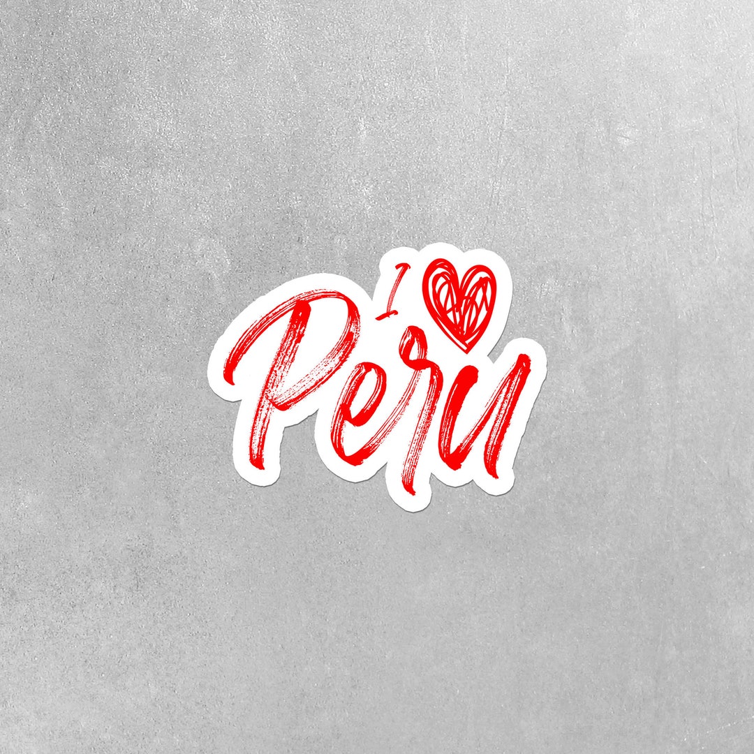 Peru Sticker, South America, Peru Stickers, Peruvian Sticker, Peru ...