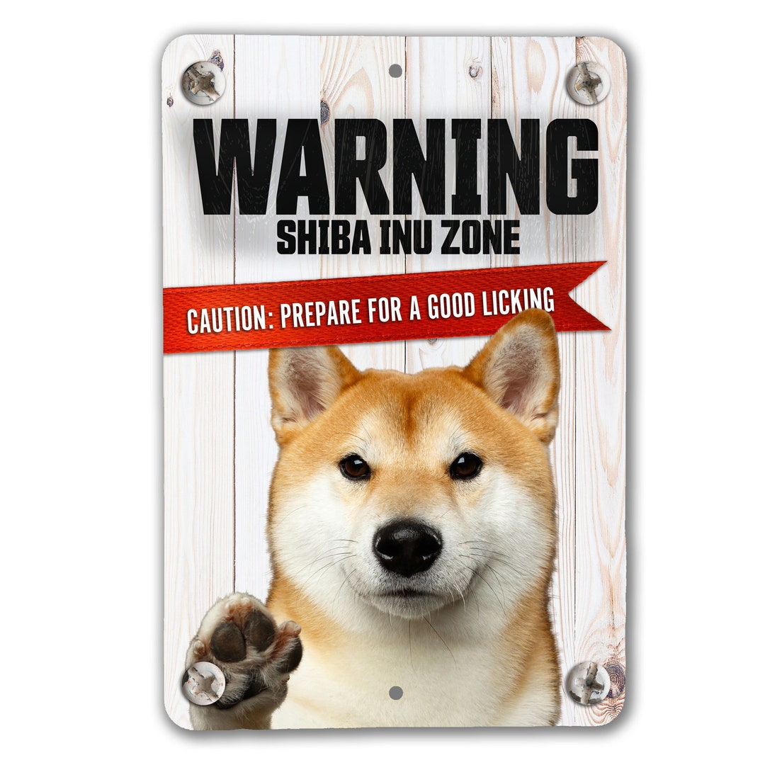 Warning Shiba-inu Zone Sign | Shiba-inu Sign | Shiba-inu Gift - Etsy