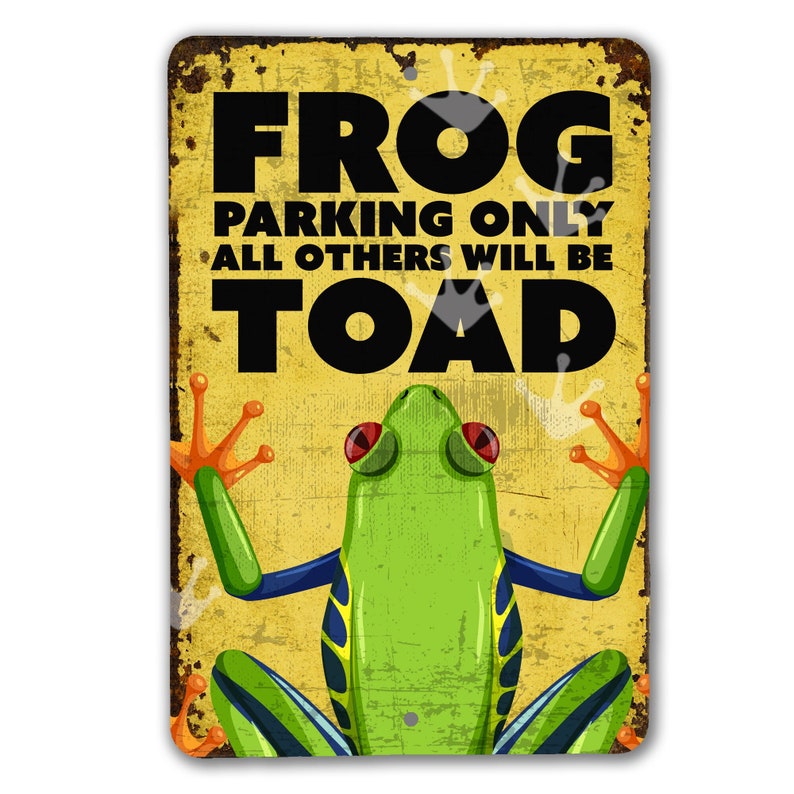 Frog Parking Only Sign | Frog Sign | Funny Frog Sign - Etsy