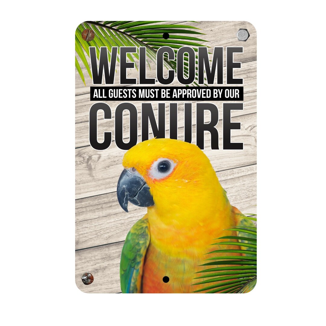 Jenday Conure Welcome Sign | Parrot Welcome Sign | Jenday Conure Parrot ...