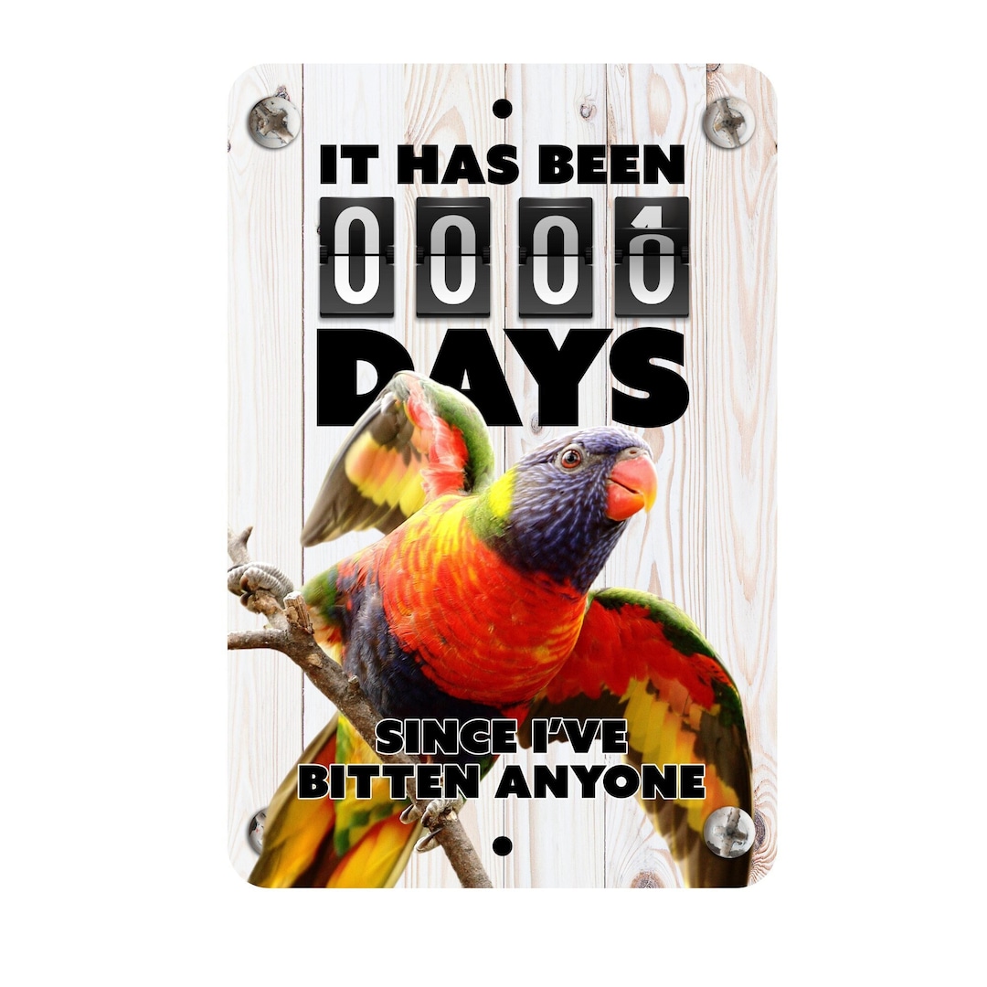 Rainbow Lorikeet Bite Sign | Parrot Warning Sign | Rainbow Lorikeet ...