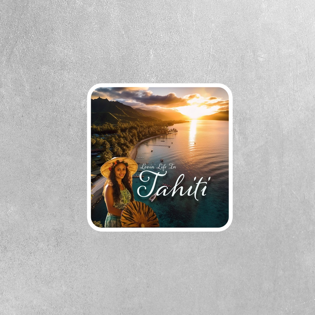 Tahiti Sticker Tahiti Beach Stickers Beachfront Tahiti Sticker - Etsy