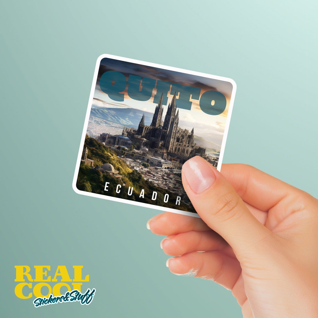 Quito Sticker Quito Ecuador Sticker Ecuador Stickers - Etsy