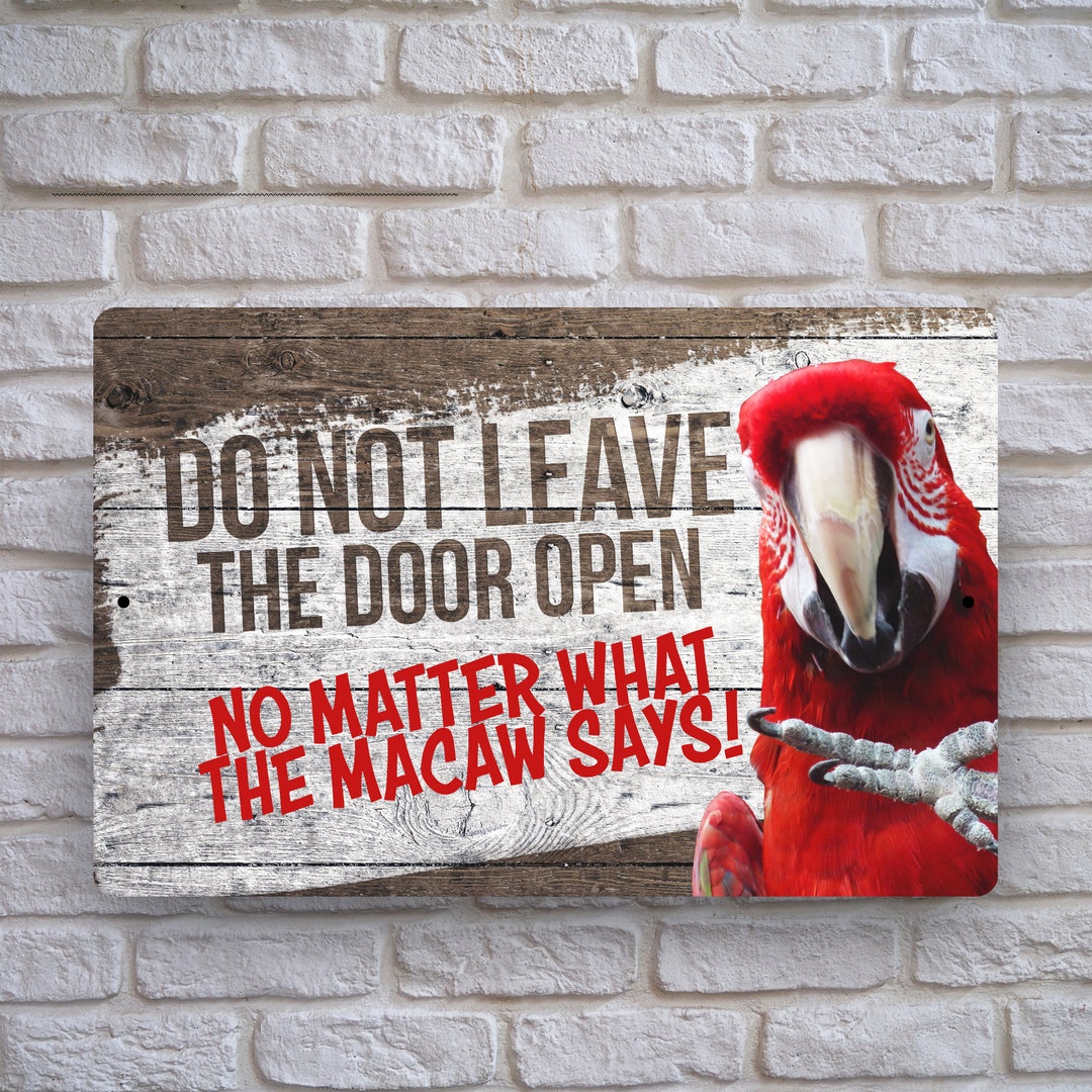Scarlet Macaw Sign | Funny Parrot Decor | Scarlet Macaw Metal Sign - Etsy
