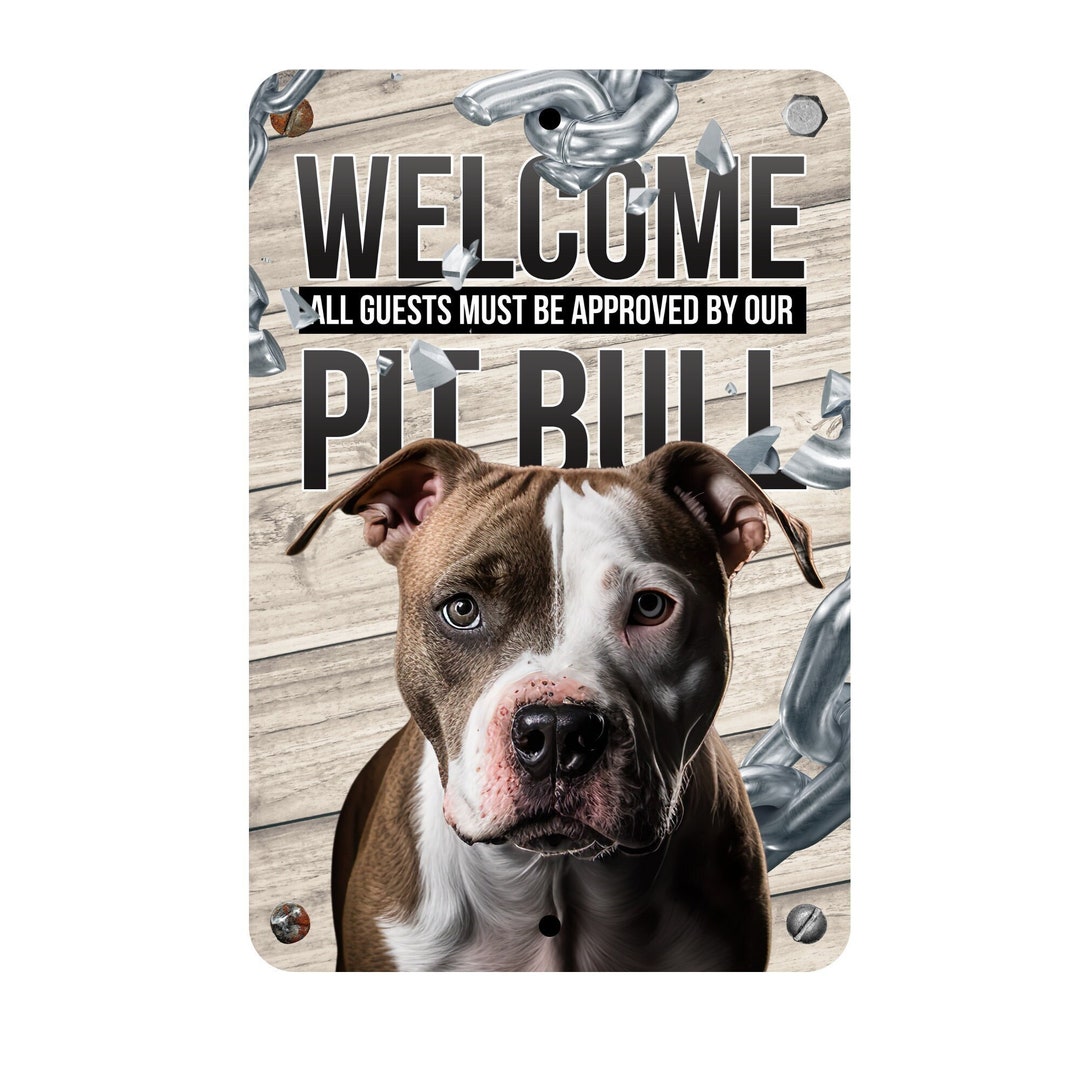 Pit Bull Welcome Sign | Pit Bull Sign - Etsy