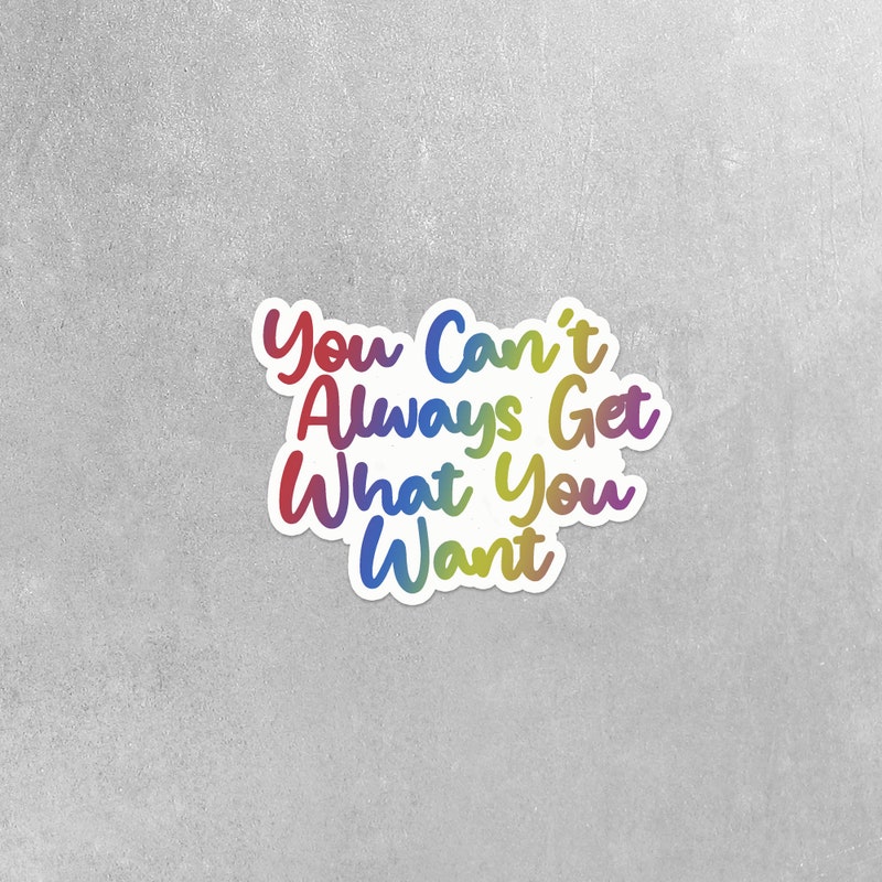 You Can't Always Get - Etsy