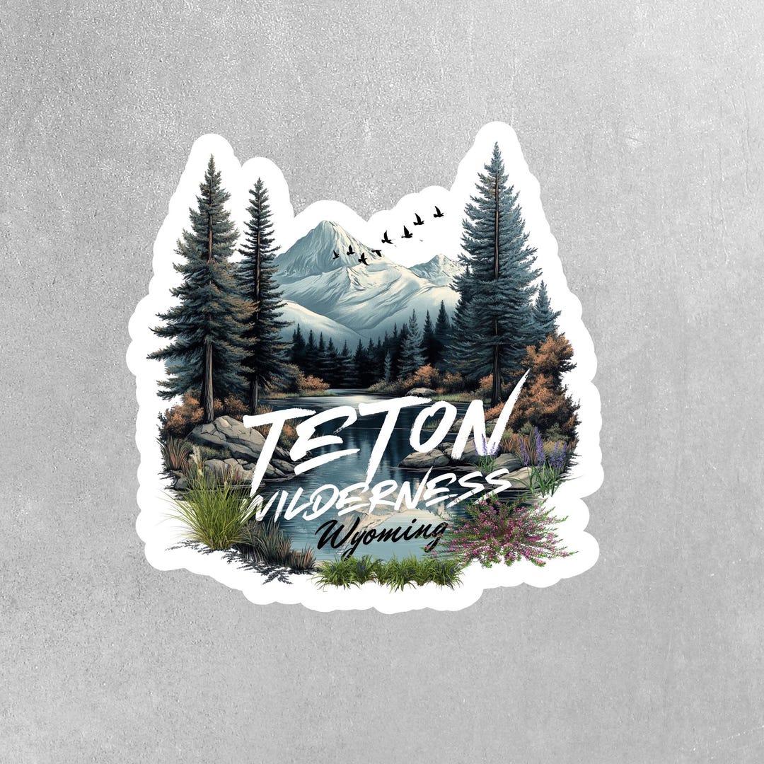 Teton Wilderness Sticker - Wyoming Sticker - Wyoming Decal - Etsy