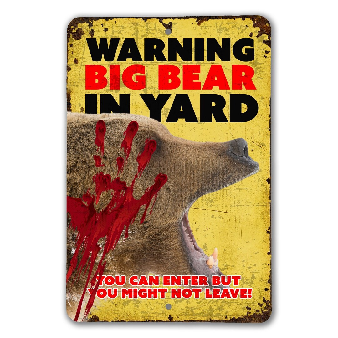Warning Bear Sign | Bear Warning Sign | Bear Sign - Etsy