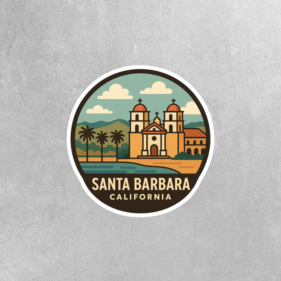 Santa Barbara Sticker | Santa Barbara Travel Decal | Santa Barbara ...