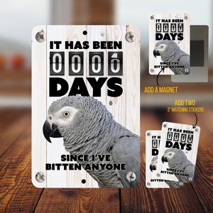 African Gray Bite Sign African Gray Parrot Sign - Etsy
