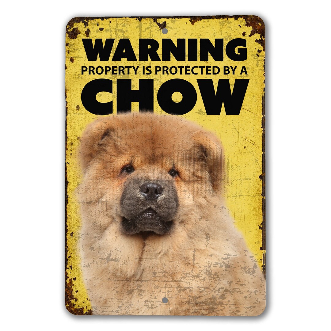 Warning Chow Sign | Dog Warning Sign | Chow Chow Sign - Etsy
