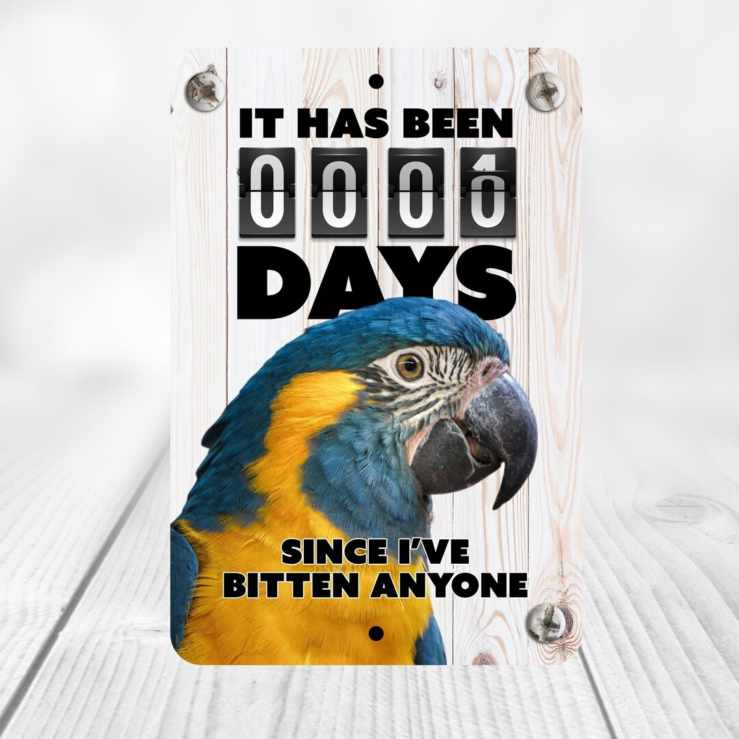 Blue Throat Macaw Bitten Sign | Parrot Warning Sign | Blue Throat Macaw ...