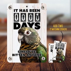 Green Cheek Conure Bite Sign Green Cheek Conure Parrot Sign - Etsy