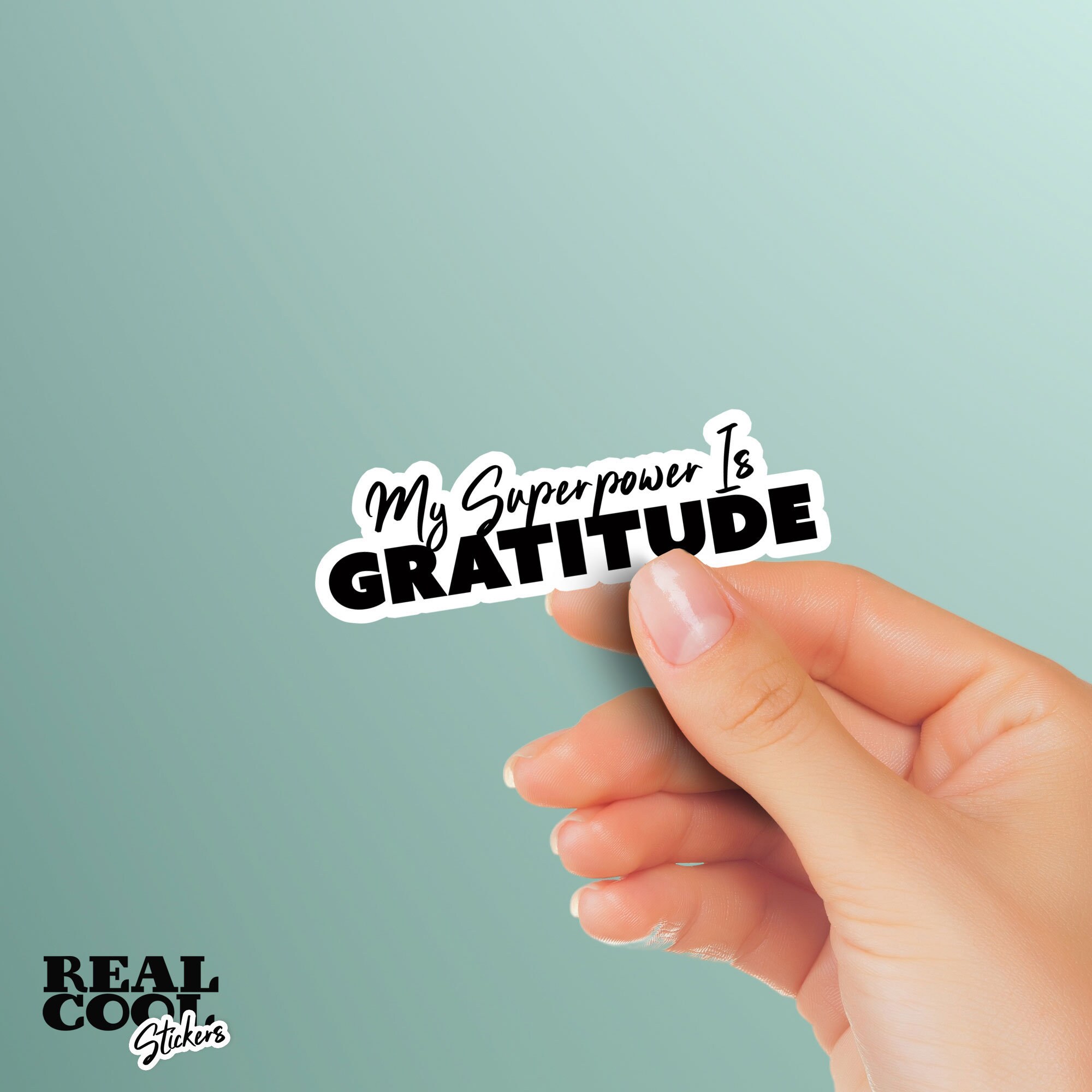 My Superpower Is Gratitude Sticker - Motivational Decal - Gratitude ...