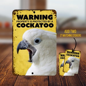 Warning Cockatoo Sign Cockatoo Warning Sign Cockatoo Parrot Sign - Etsy