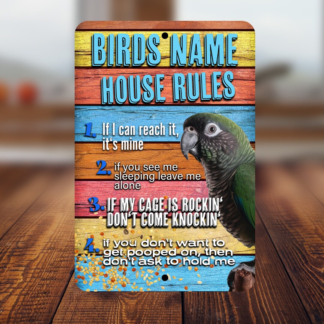Green Cheek Conure House Rules Sign | Personalized Green Cheek Conure ...