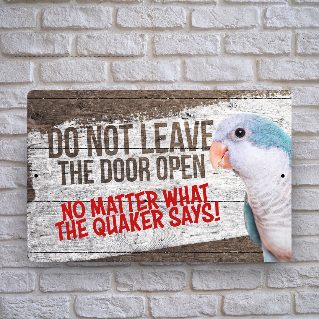 Blue Quaker Sign | Funny Parrot Decor | Blue Quaker Metal Sign - Etsy