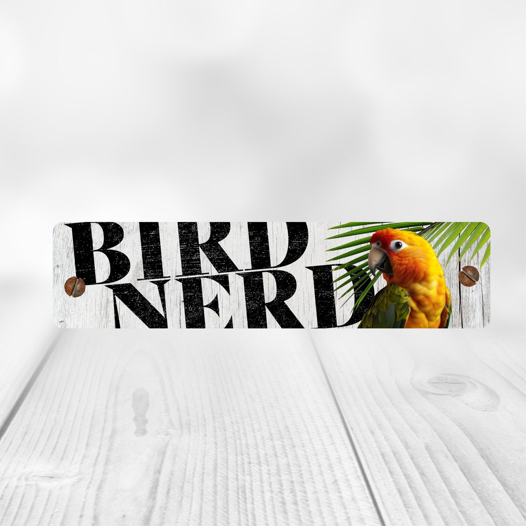 Sun Conure Bird Nerd Sign | Sun Conure Sign - Etsy