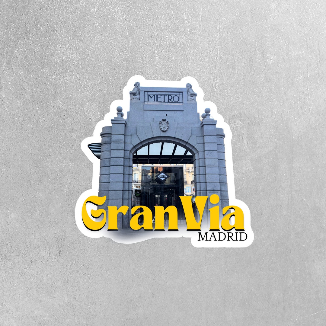 Gran via Madrid Sticker - Travel Stickers - Madrid Sticker - Etsy