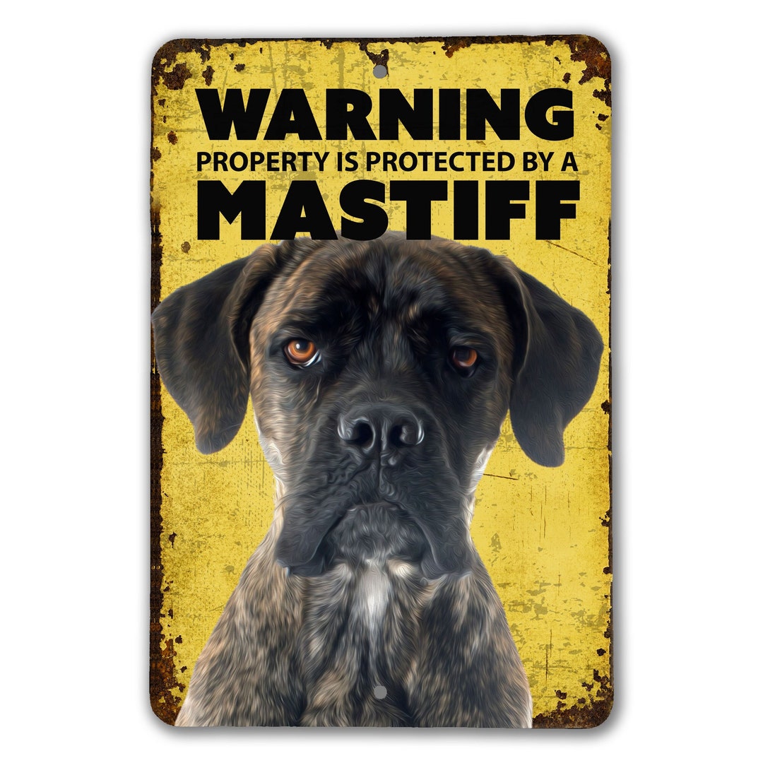 Warning Mastiff Sign | Dog Warning Sign | Mastiff Sign - Etsy