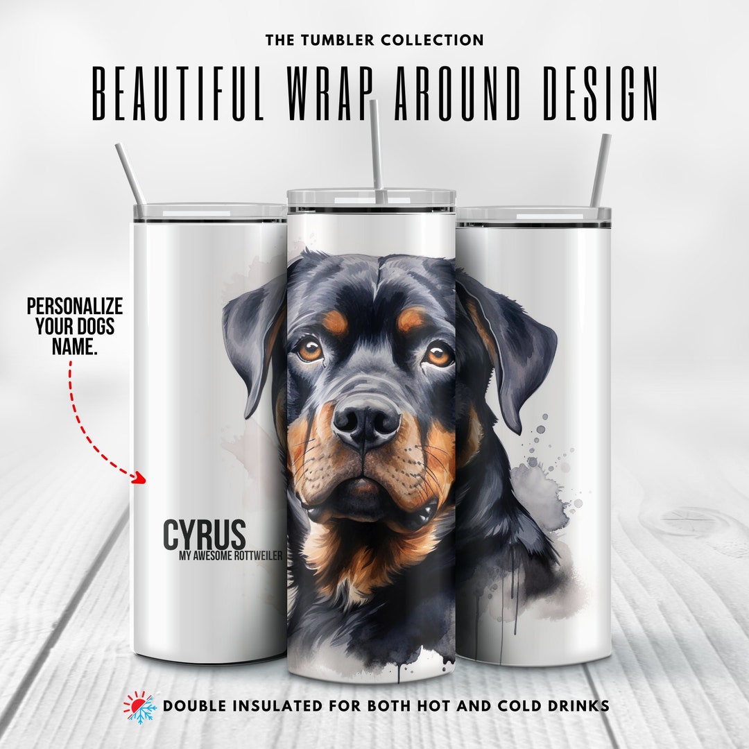 Rottweiler Tumbler | Personalized Rottweiler Tumber - Etsy