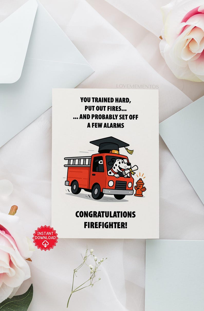 Funny Firefighter Card, New Fireman Greeting Card, Firefighter ...