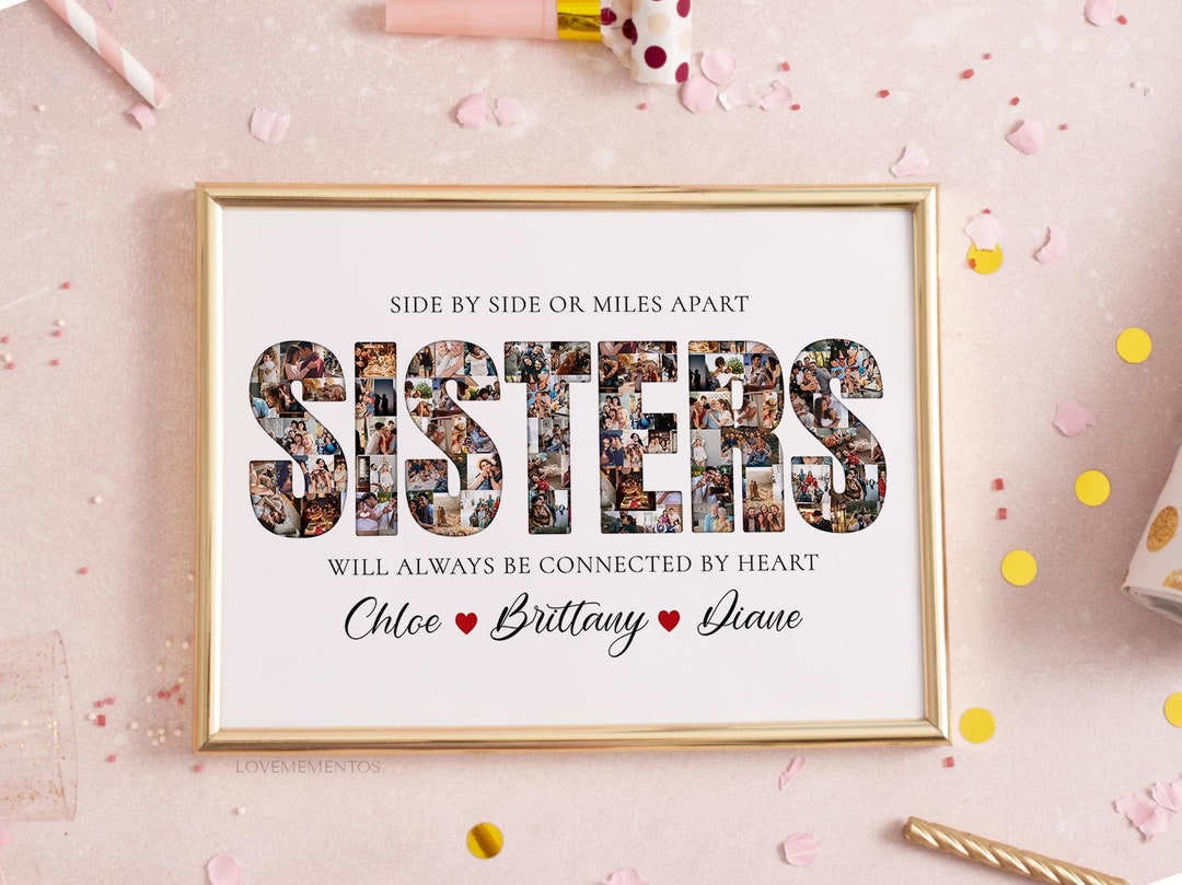 Sisters Gift, Sisters Photo Collage, Sister Gift From Sister , Long ...