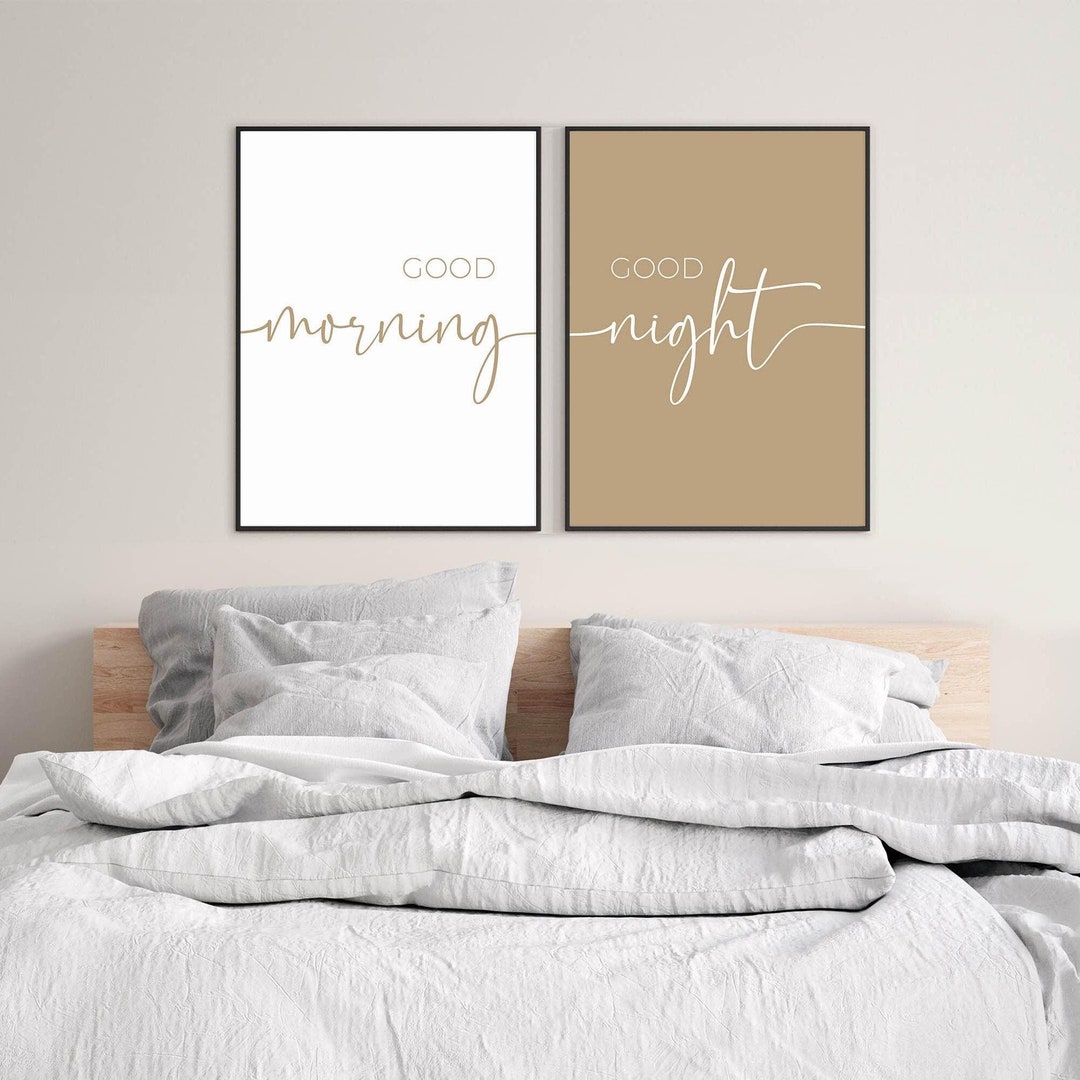 Good Morning Good Night, Bedroom Wall Decor Neutral, Ove the Bed Prints ...