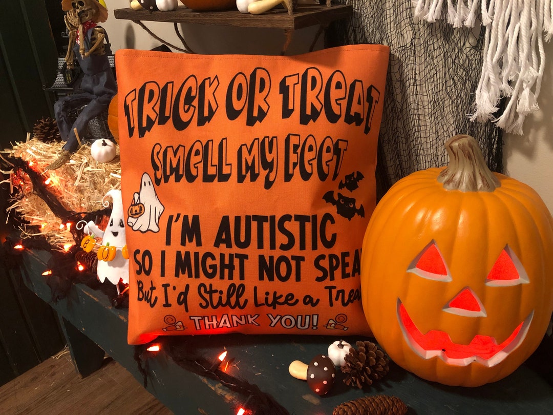 Autistic Kids Trick R Treat Halloween Candy Tote Bag Trick or Treat ...