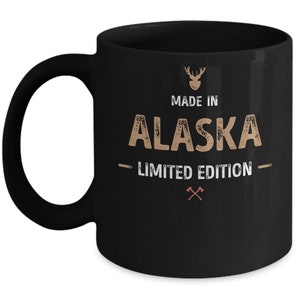 Alaska Coffee Mug - Made in Alaska Limited Edition - Etsy