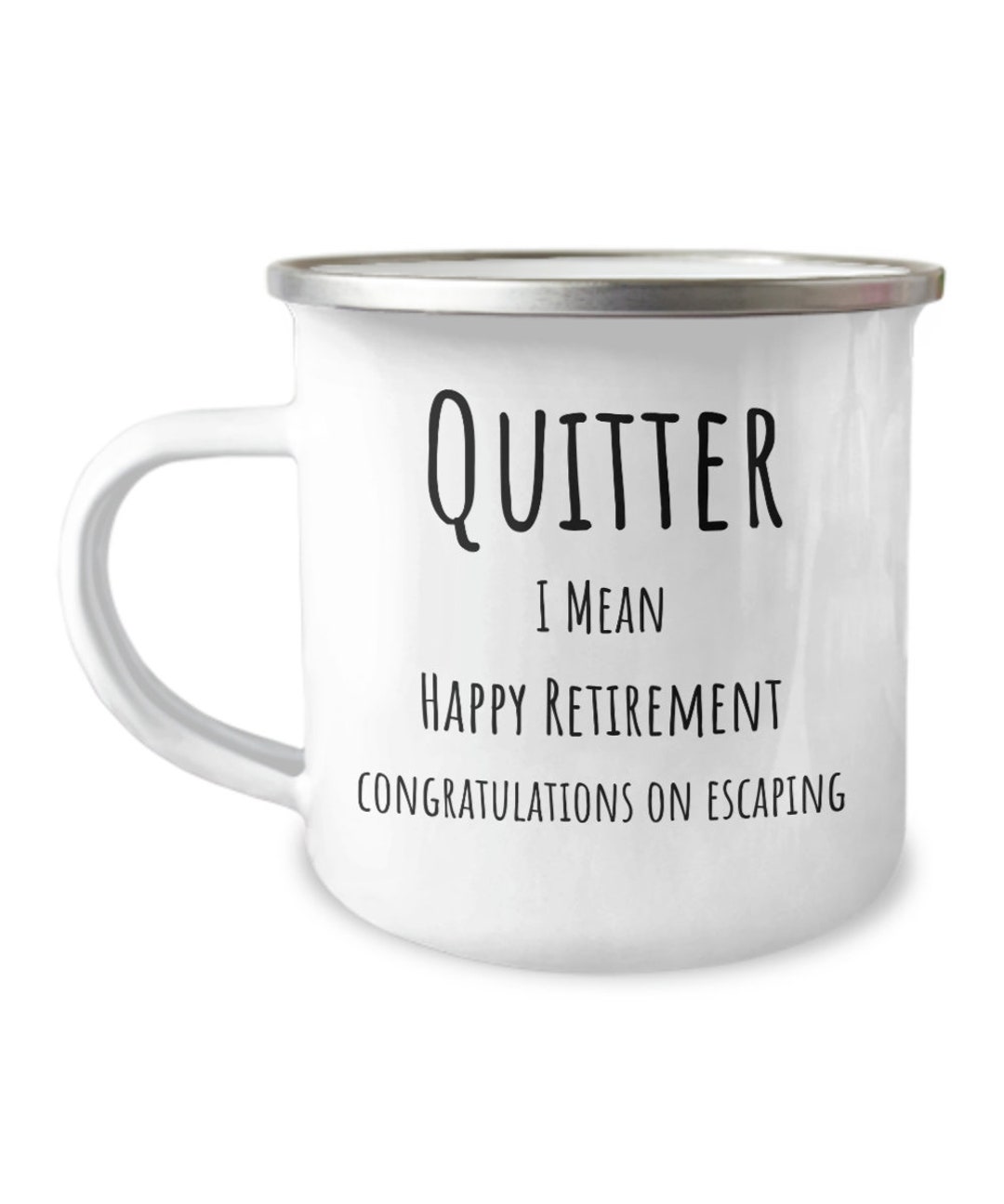 Quitter - Retirement Gift, Funny Retirement Gift for Men, Retirement ...