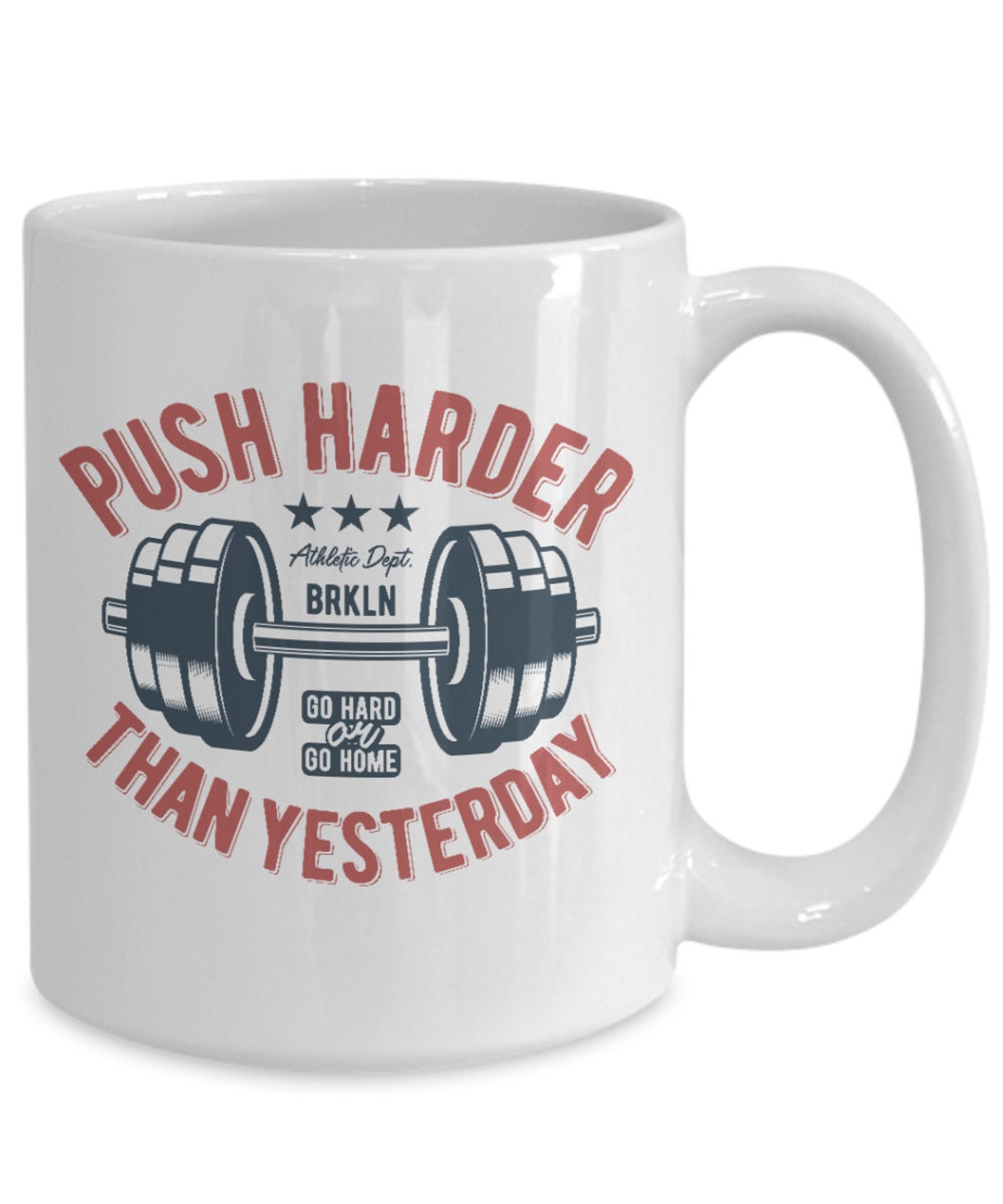 Gym Exercise Fan Mug Push Harder Than Yesterday - Etsy