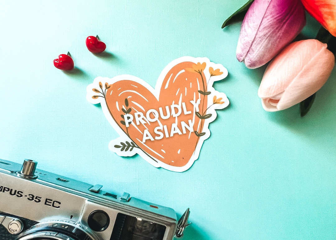 Proudly Asian Die Cut Sticker | AAPI - Etsy