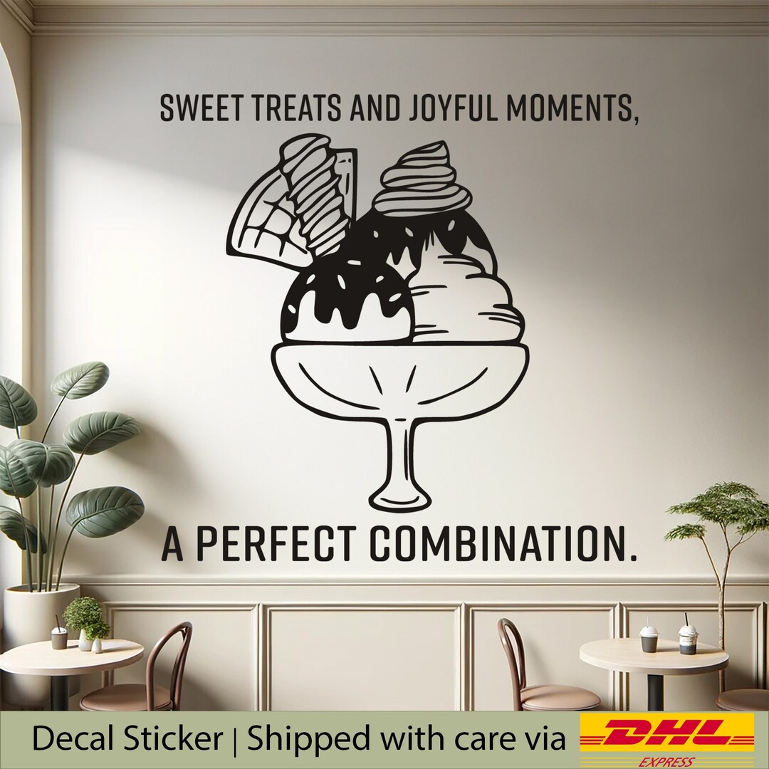 Ice Cream Sundae Quote Decals for Shop and Cafe Decoration, Sweet ...