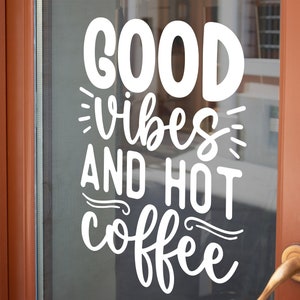 Coffee Quote Decal Signage for Window and Wall Front Store Shop ...