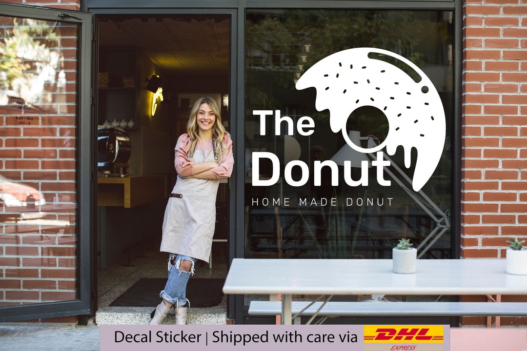 Donut Shop Logo for Cafe and Restaurant Window Wall Decoration Front ...