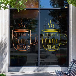 Let Have a Coffee Break Window Signage Vinyl Decals for Shop - Etsy ...