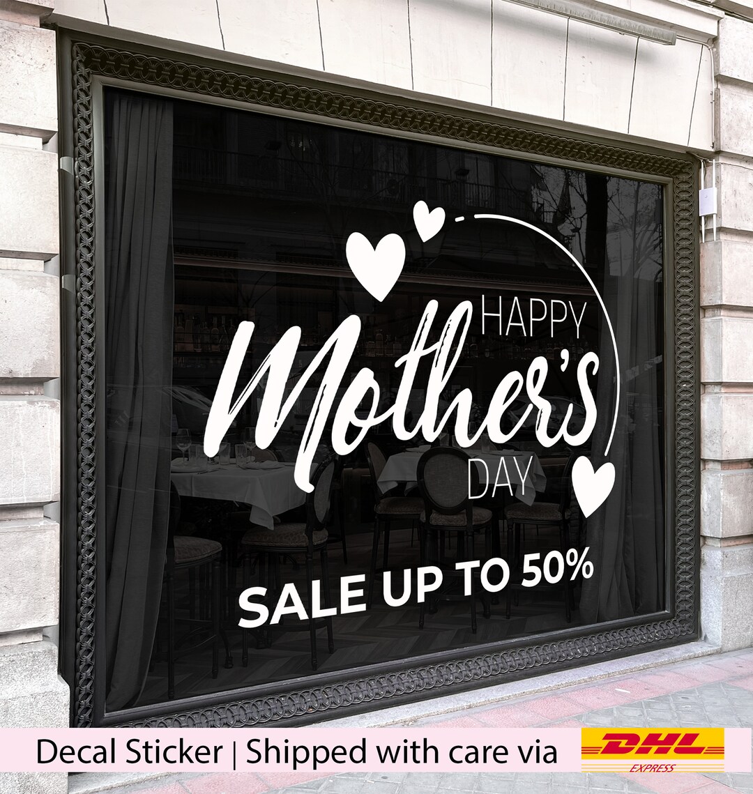 Mother's Day Sale Window Decal – Elegant Storefront Vinyl Sticker, Love ...