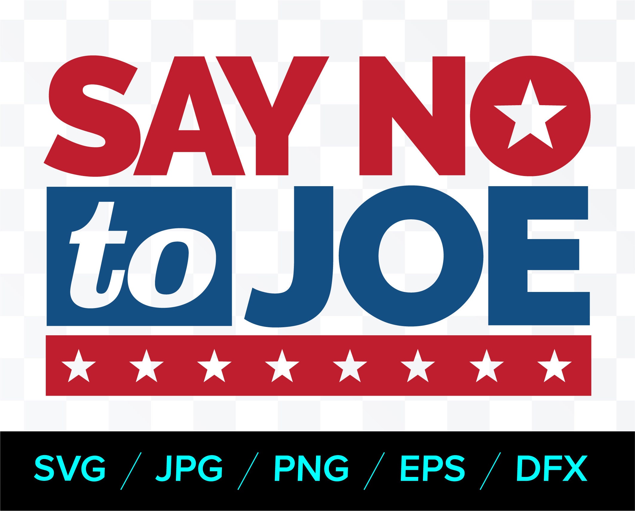 SAY NO to JOE Digital Files - Etsy
