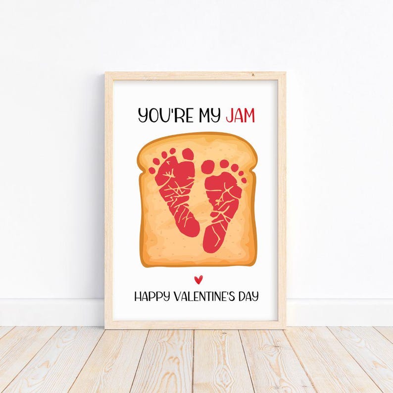 You're My Jam Valentine Handprint Footprint Art Printable | Valentines ...