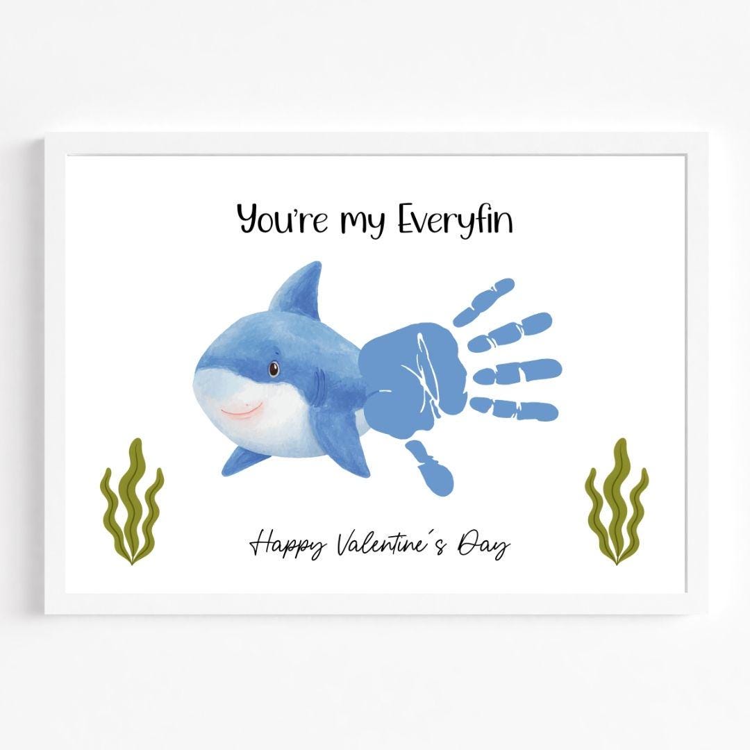You're My Everyfin Shark Valentine Handprint Footprint Art Printable ...
